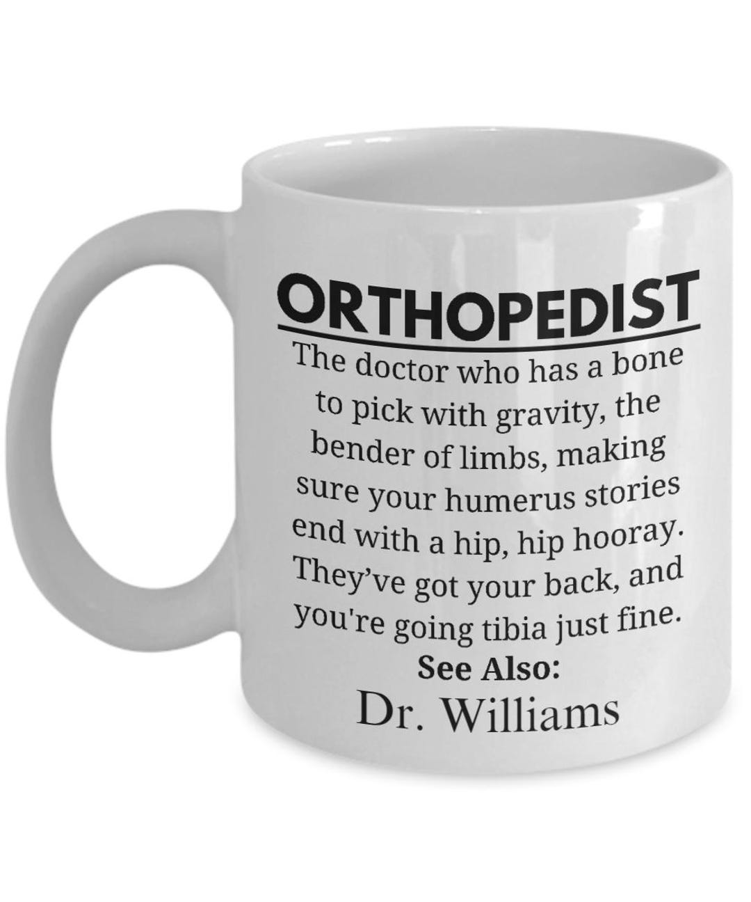 Orthopedist Mug, Personalized Doctor Mug Funny Bone Doctor Mug, Gift ...
