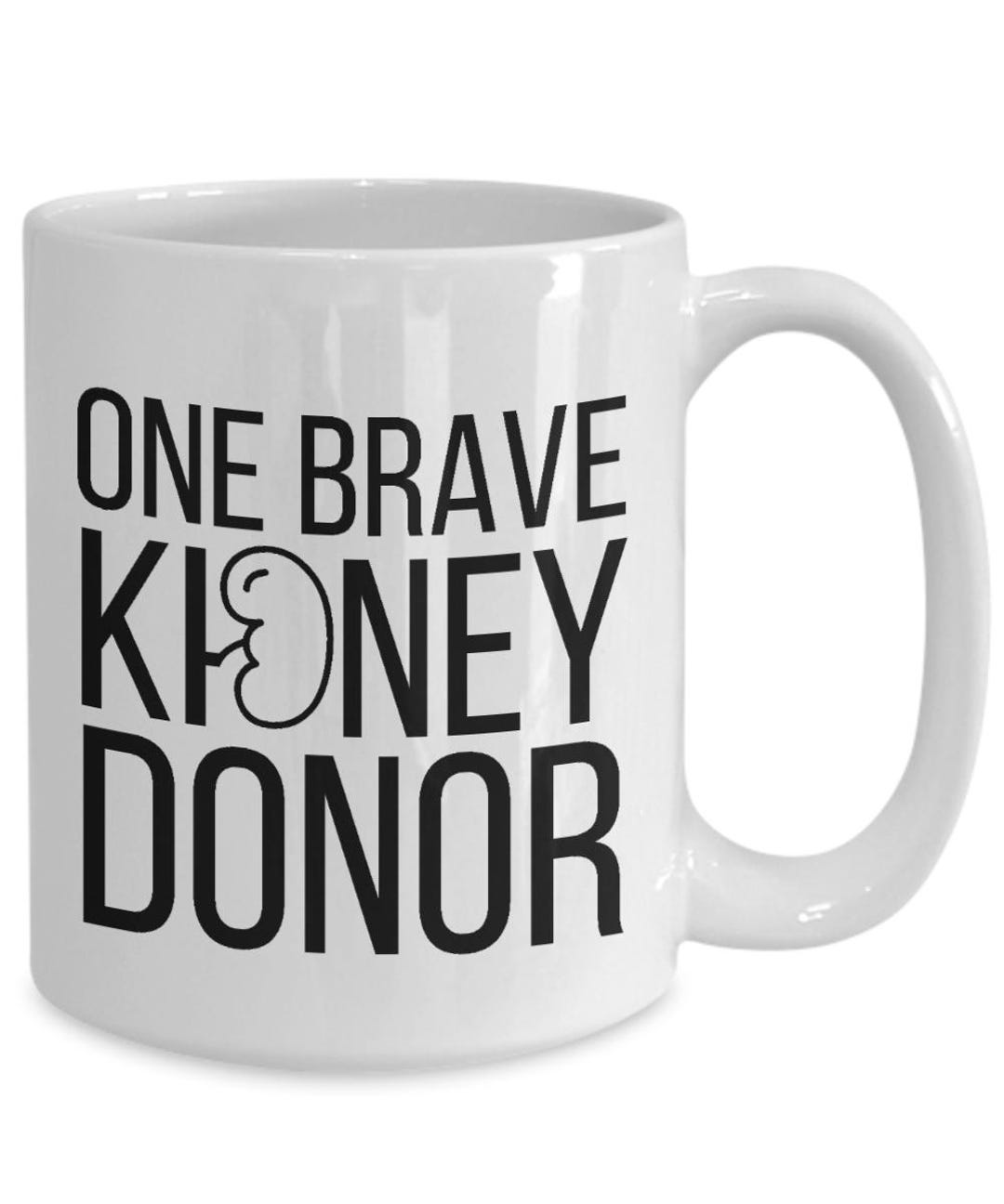 Kidney Donor Gift, Organ Donor Mug, Kidney Recipient Gift, Transplant ...