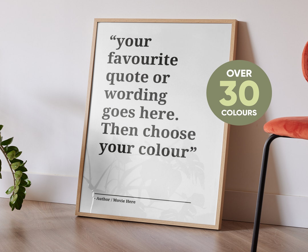Custom Quote Print, Your Colour, Your Quote, Custom Text Print, Custom ...