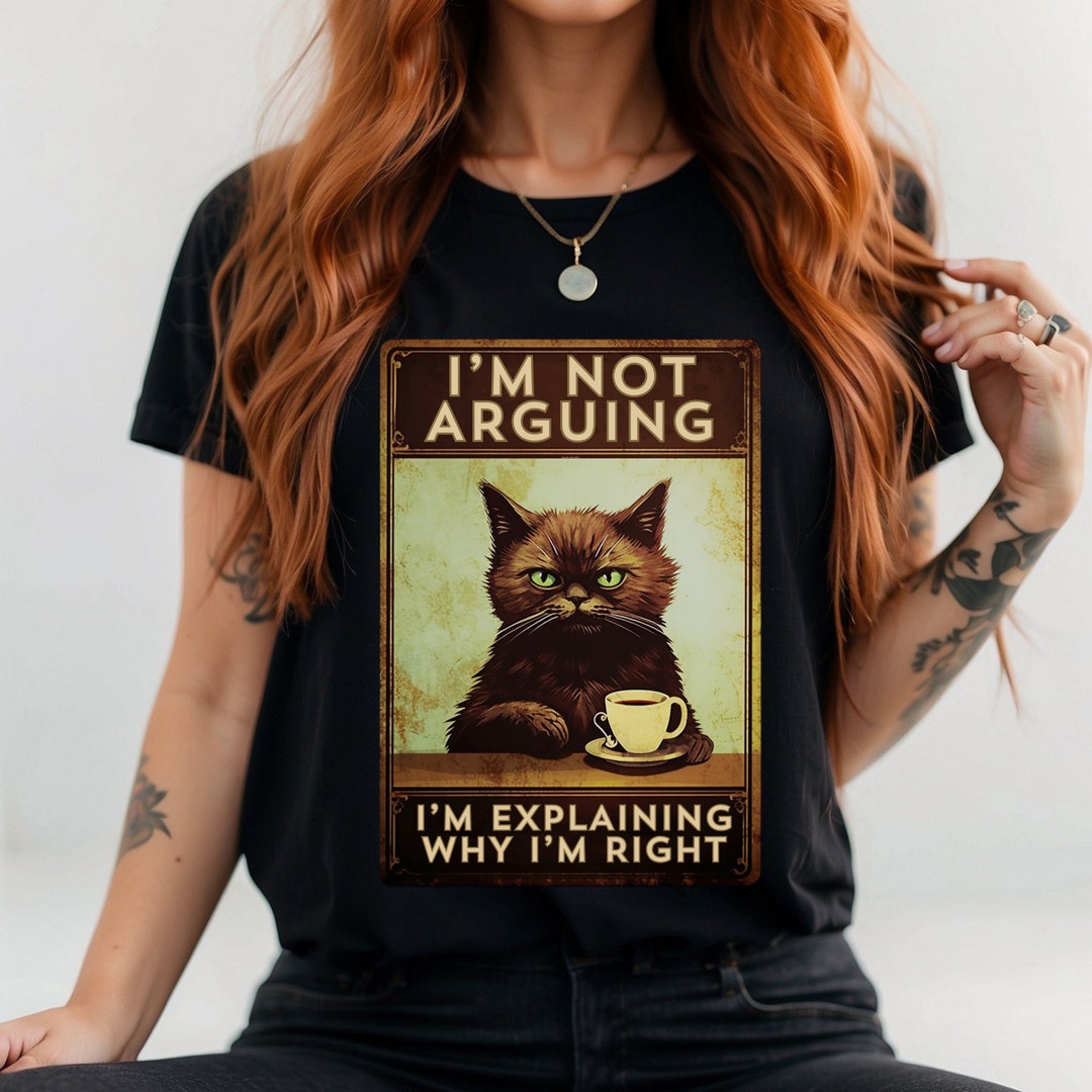 Funny Shirt Black Cat Shirts Vintage Style Tshirt Sarcastic Quote ...