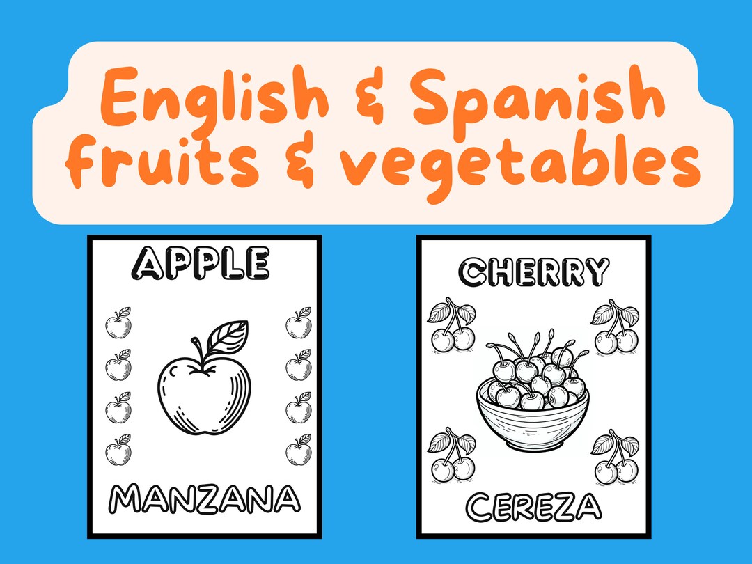Fruits & Vegetables Coloring Pages: Bilingual English Spanish (15 Pages ...