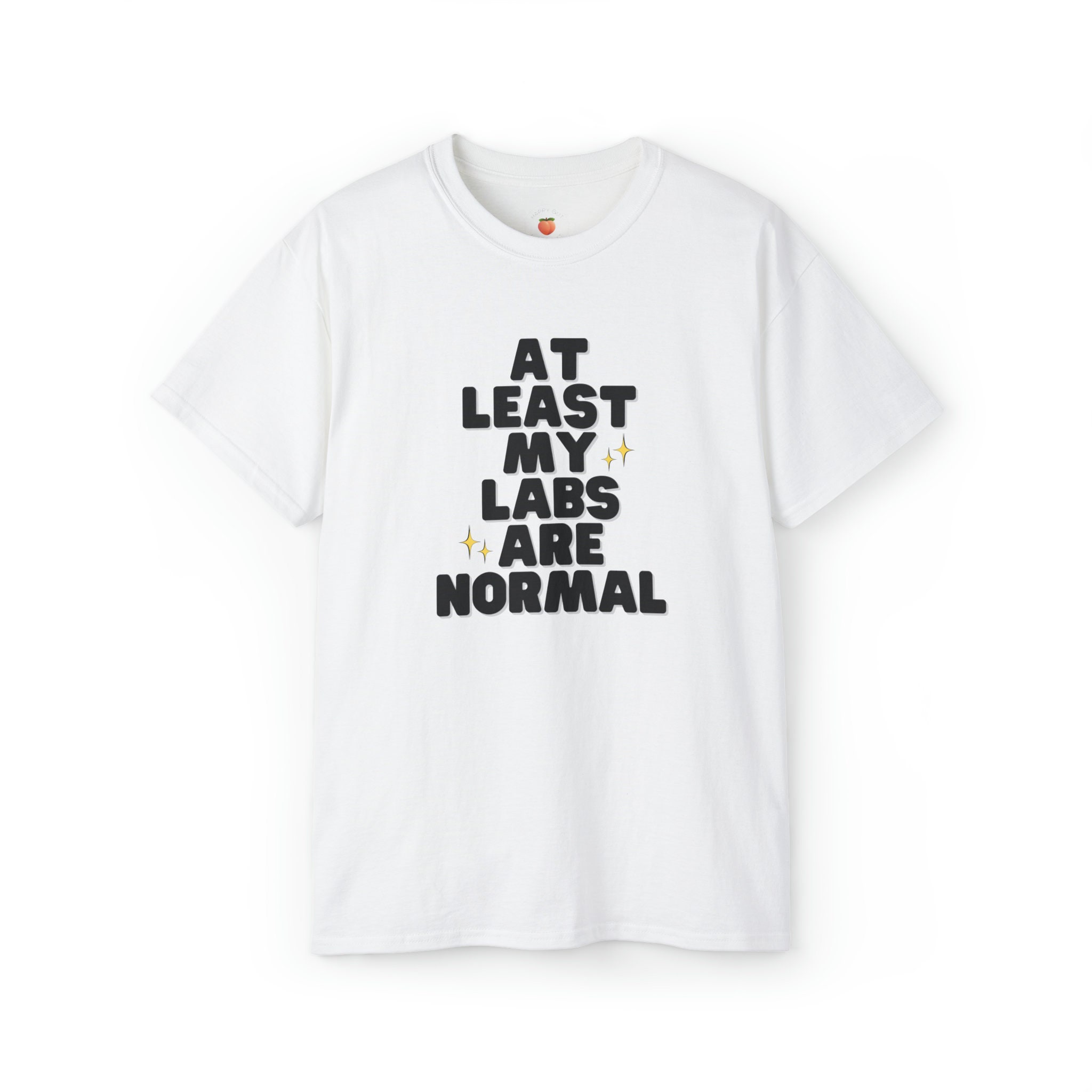At Least My Labs Are Normal T-shirt Chronis Illness Humor Shirt - Etsy