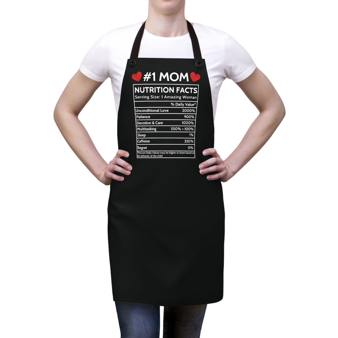 Mom Nutrition Facts Apron, Mother Day Apron, Kitchen Home Gifts for Mom ...