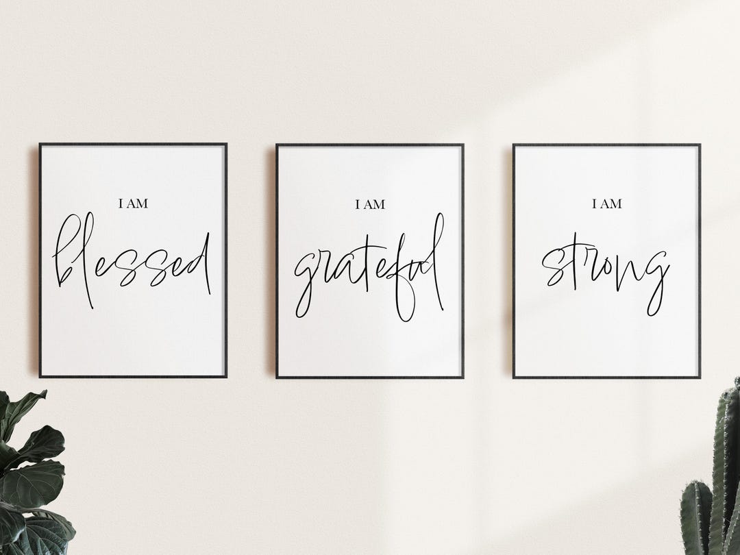 Positive Affirmation Posters - Set of 3, I Am Blessed, I Am Grateful, I ...