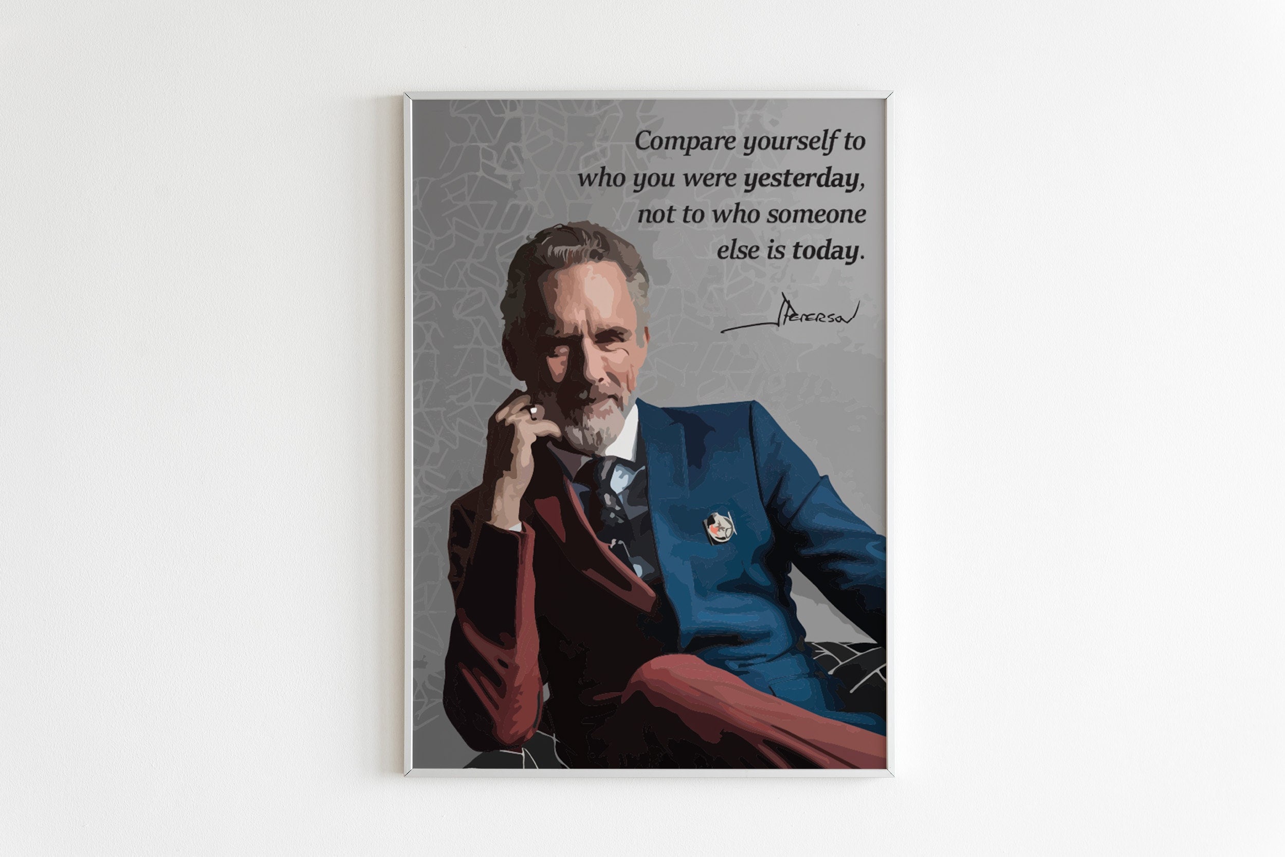 Jordan Peterson | Minimalist Wall Art Print | Motivational Quote Poster ...