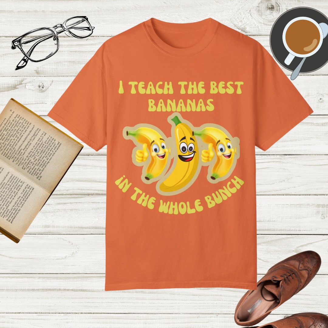 Teacher Banana T-shirt, Comfort Colors Tee, Educator Gift, Funny ...