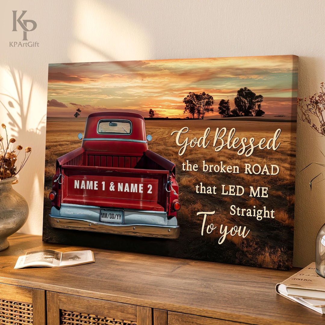 God Bless the Broken Road Canvas | Custom Farmhouse Sign, Names of the ...