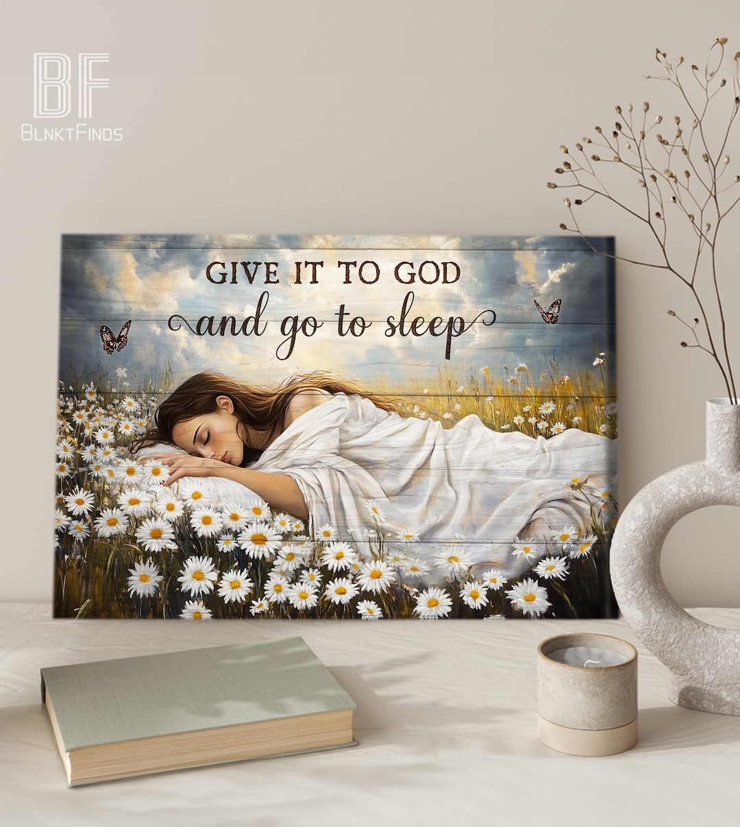 Give It to God and Go to Sleep Jesus Canvas Prints - Christian Wall Art ...