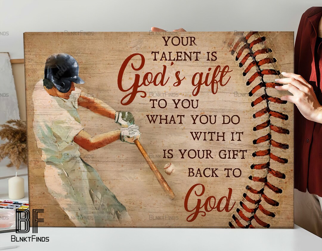Baseball Bat Art Gift, Sport Drawing, Your Talent is God's Gift to You ...