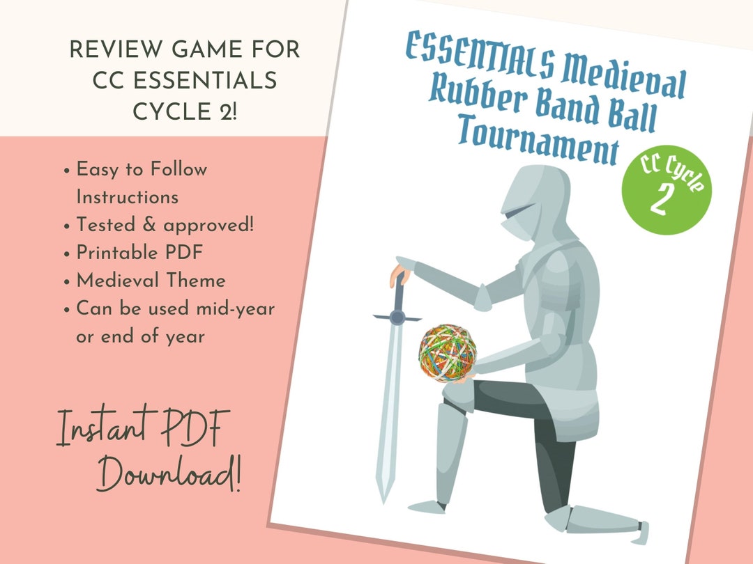 CC Cycle 2 Essentials Medieval Rubber Band Ball Tournament Review Game ...