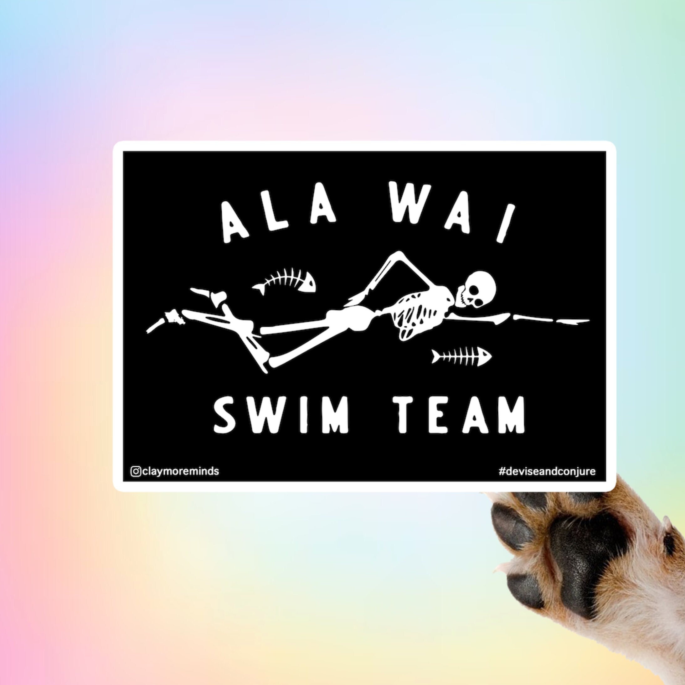 ALA WAI SWIM, 4" Die-cut Vinyl Sticker, Funny Sticker, Hawaii Sticker ...