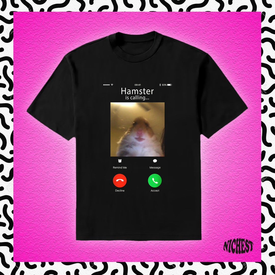 Hamster is Calling Dank Meme Funny Unisex T-shirt - Etsy