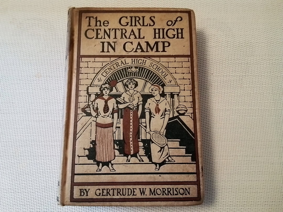 The Girls of Central High in Camp by Gertrude Morrison. - Etsy