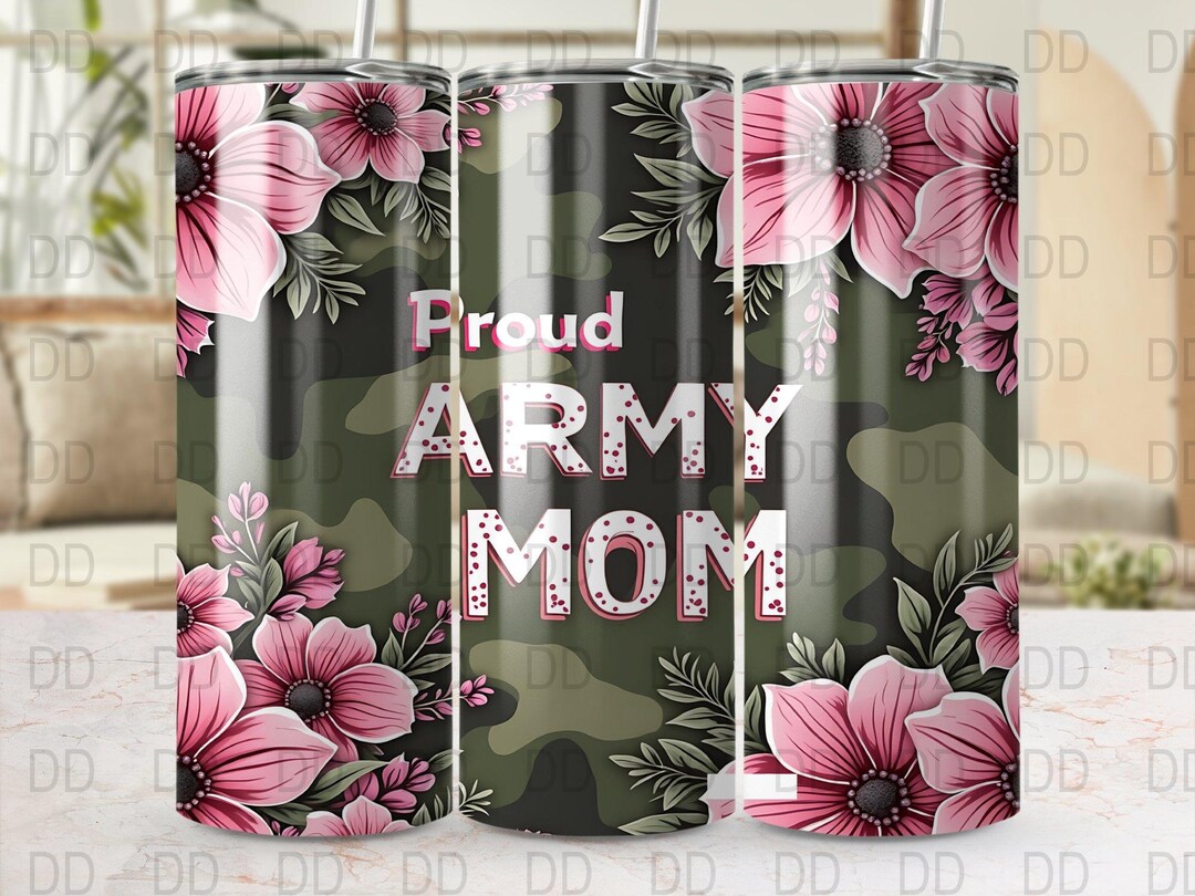 Proud Army Mom Printable Tumbler Wrap, Floral Camo Digital Design ...