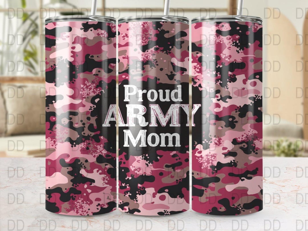 Proud Army Mom Tumbler Wrap: Pink Camo Sublimation Design (digital ...