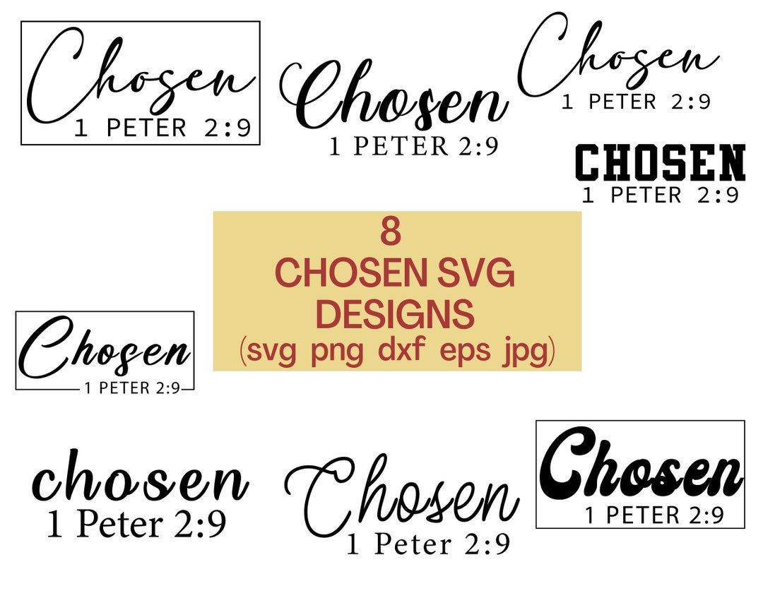 Chosen Svg, Christian Svg, Bible Verse Svg, Faith Svg, Religious Svg ...