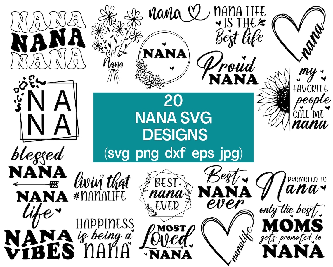 20 Nana Svg Bundle Grandma Svg Blessed Nana Svg Nana Shirt - Etsy
