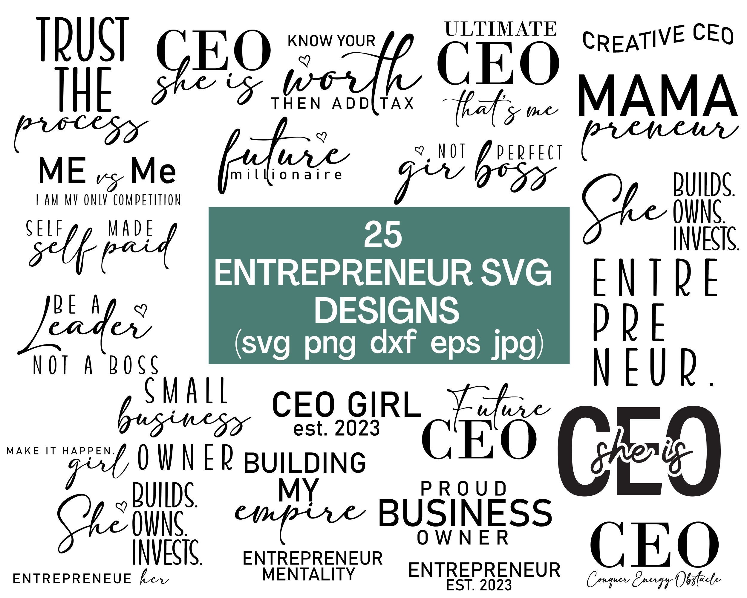 Entrepreneur Svg, Small Business Svg, Motivational Svg, Boss Babe Svg ...