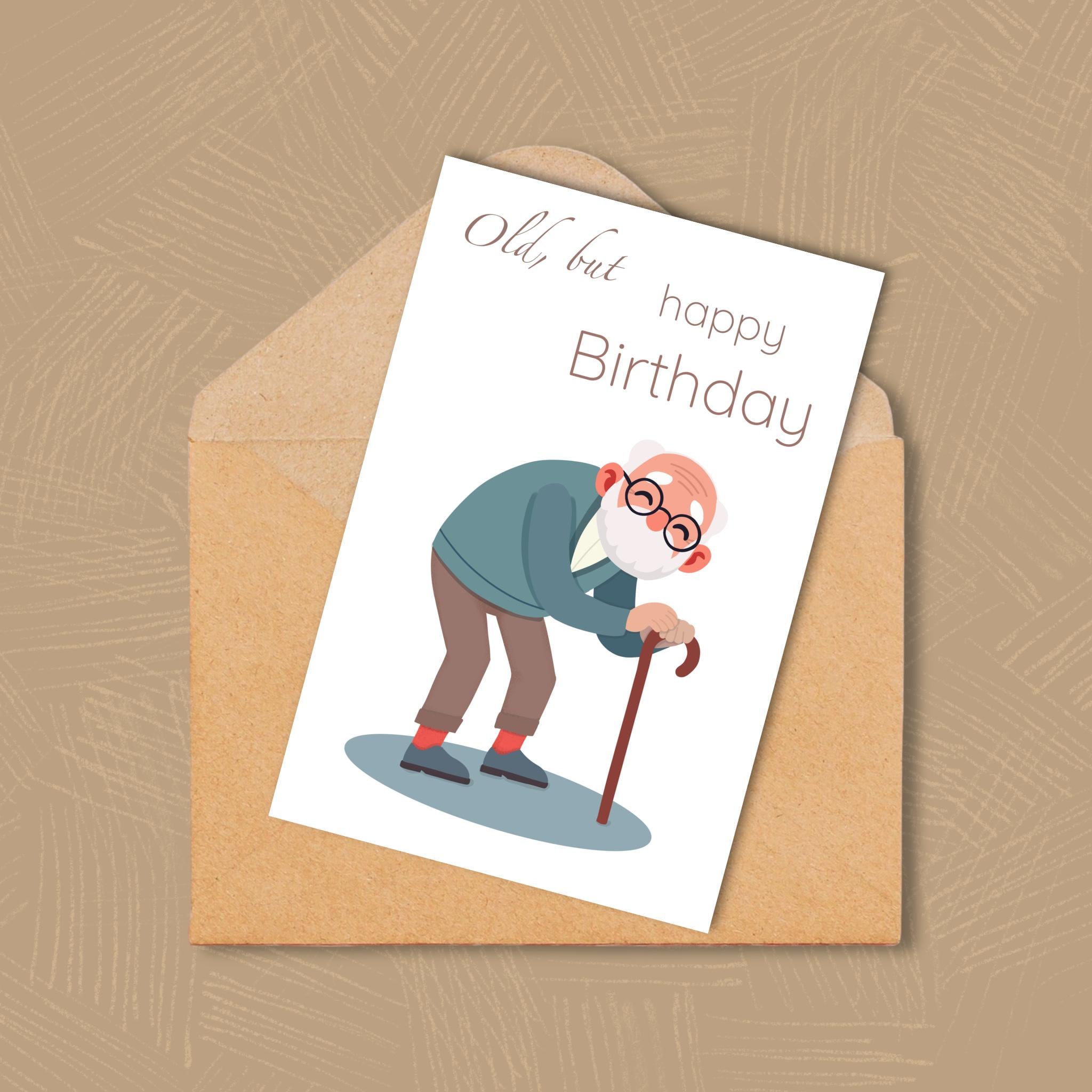Funny Old Man Birthday Card – Digital Download – Cheeky Age Joke for ...