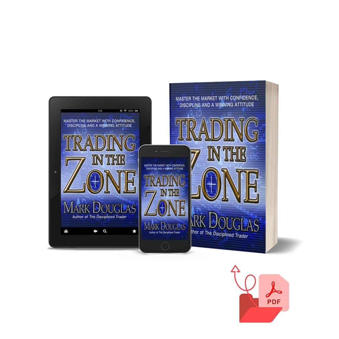 Trading in the Zone E-book Instant Download Master the Market With ...