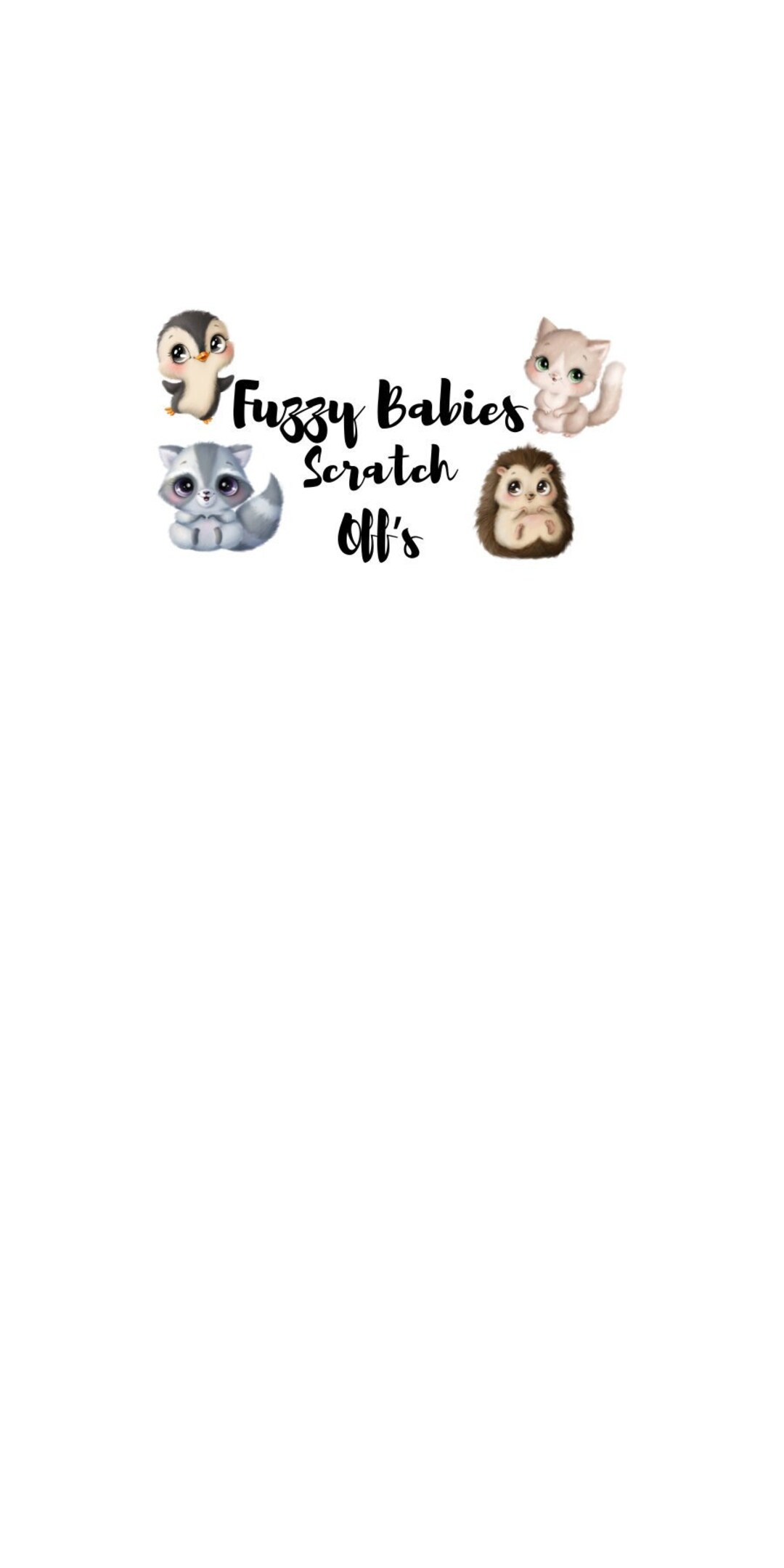 Set of 4 Fuzzy Babies Scratch off Low Dollar - Etsy