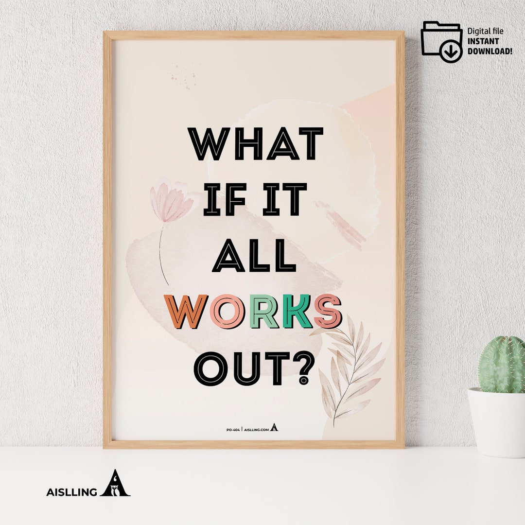 What If It All Works Out Poster, Self-esteem, Self-respect, Couples ...