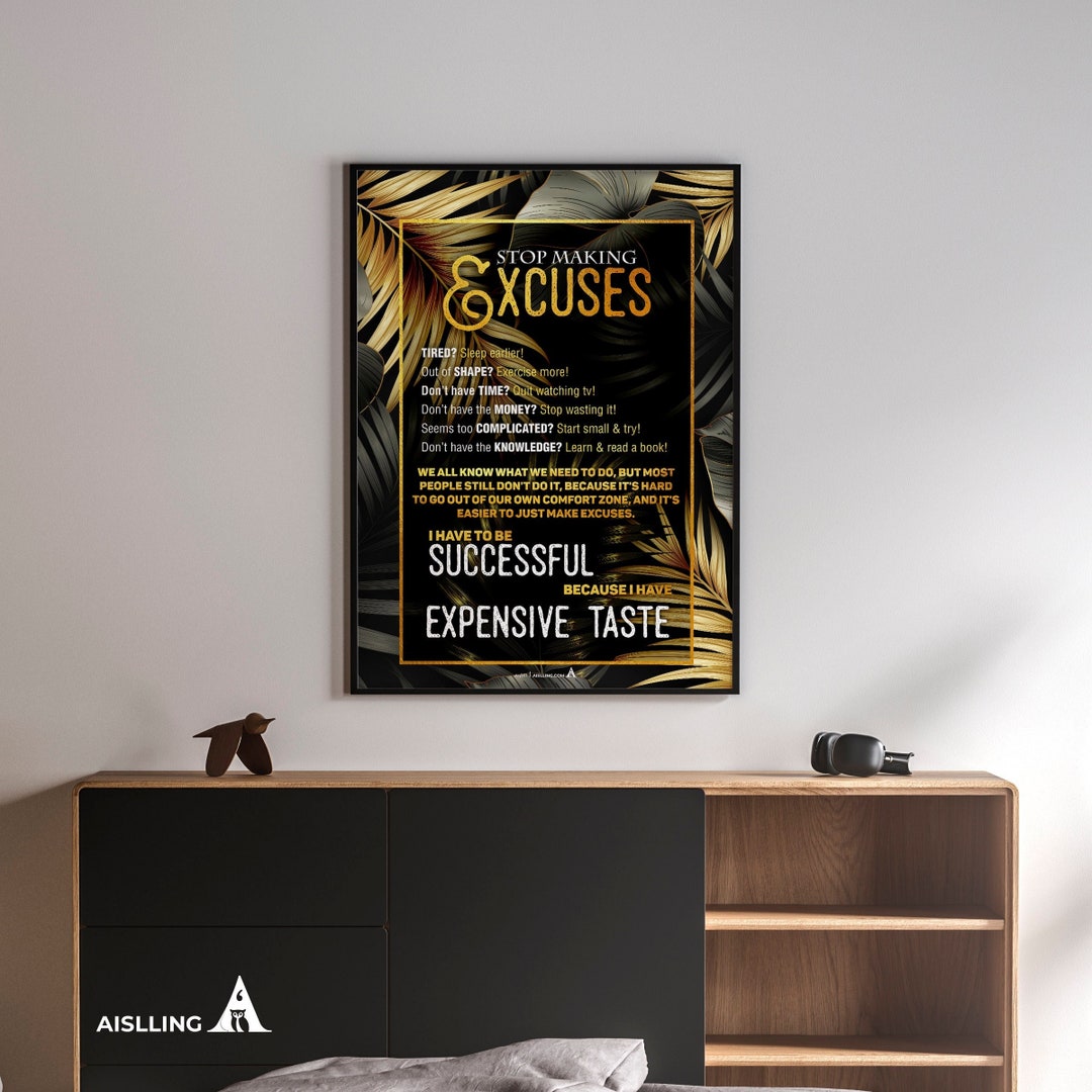 Stop Making Excuses Quotes Printables, Motivational Quote Wall Art ...