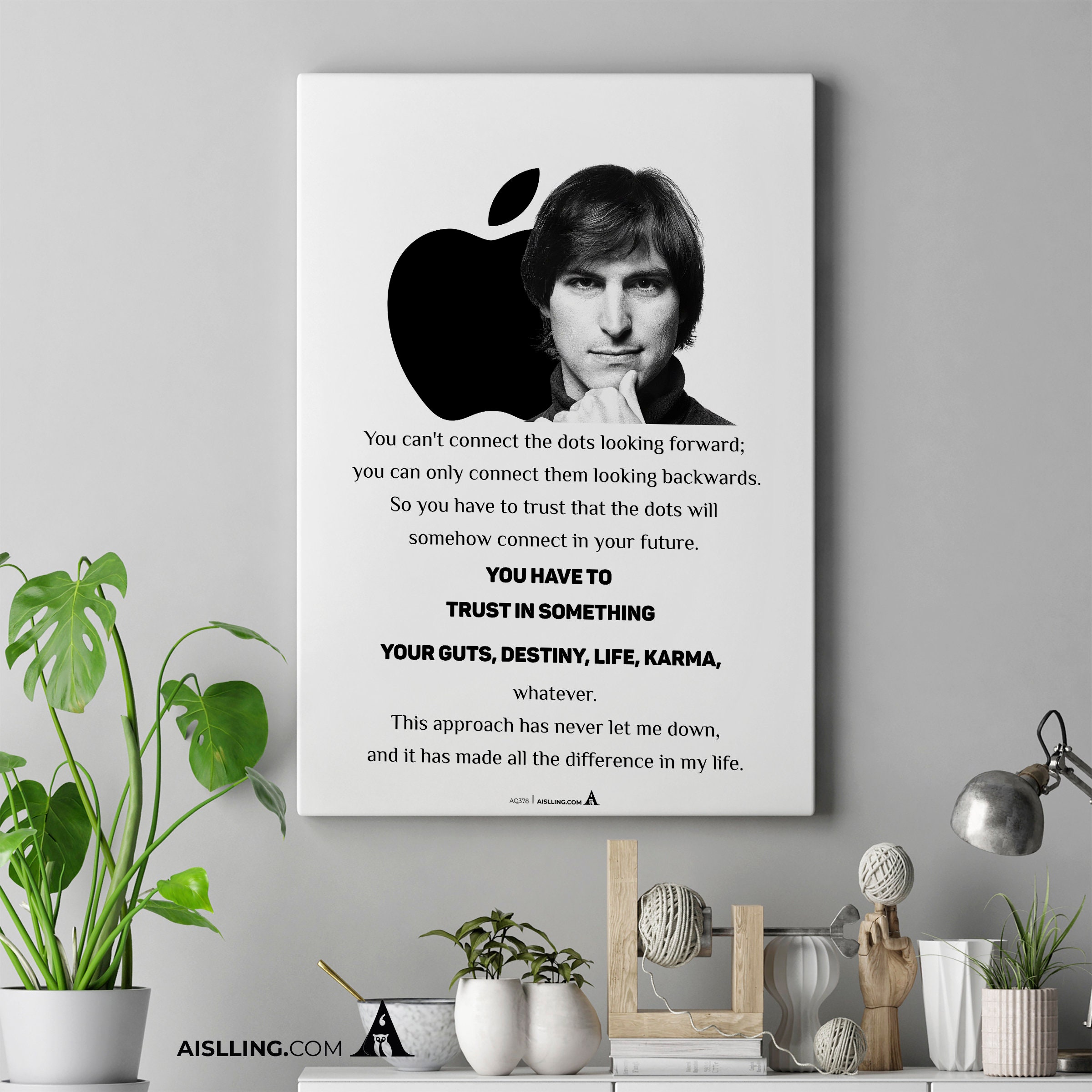 You Can't Connect the Dots Looking Forward - Steve Jobs Quote ...