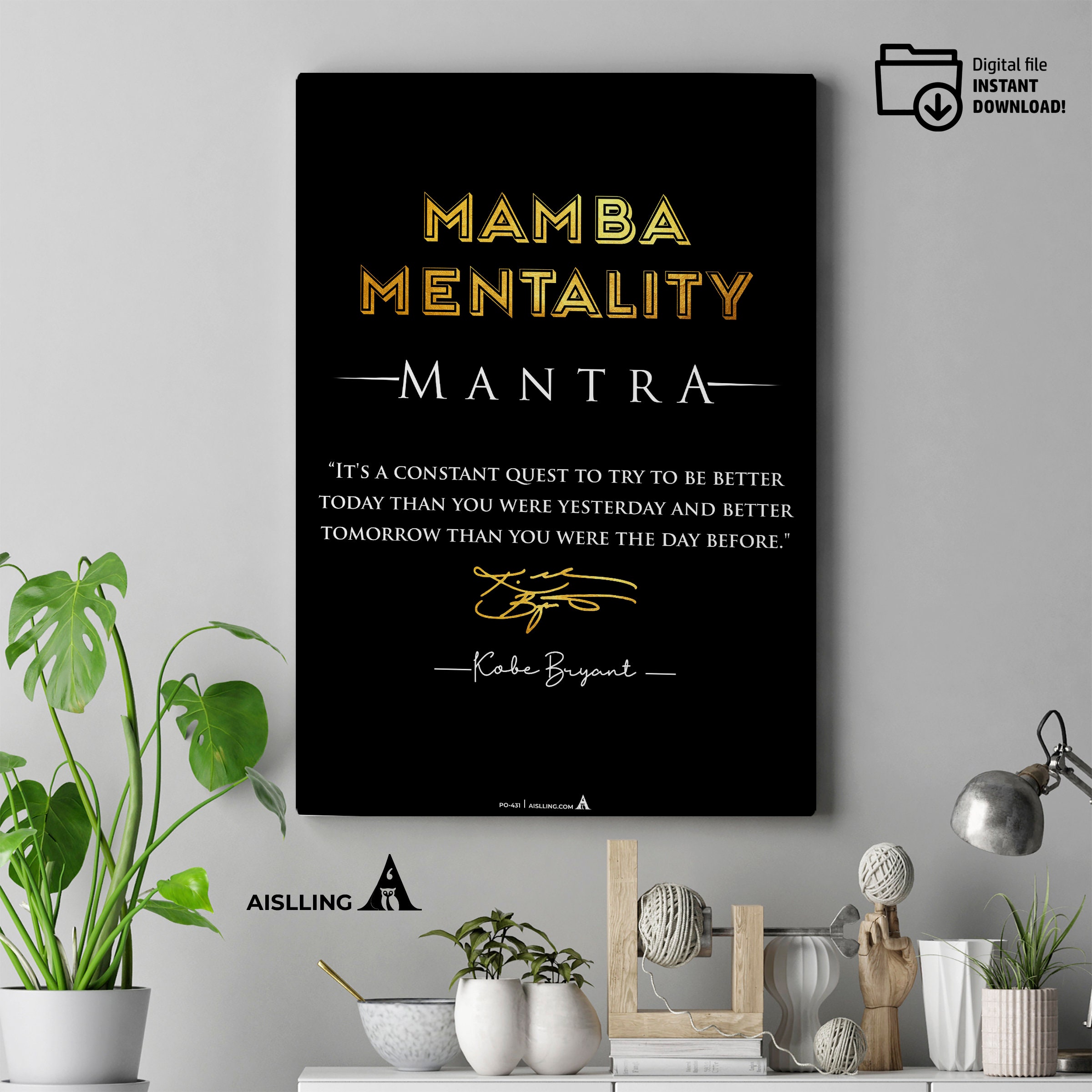 Minimalist Mamba Mentality Quote | Kobe Bryant Mamba Mentality ...