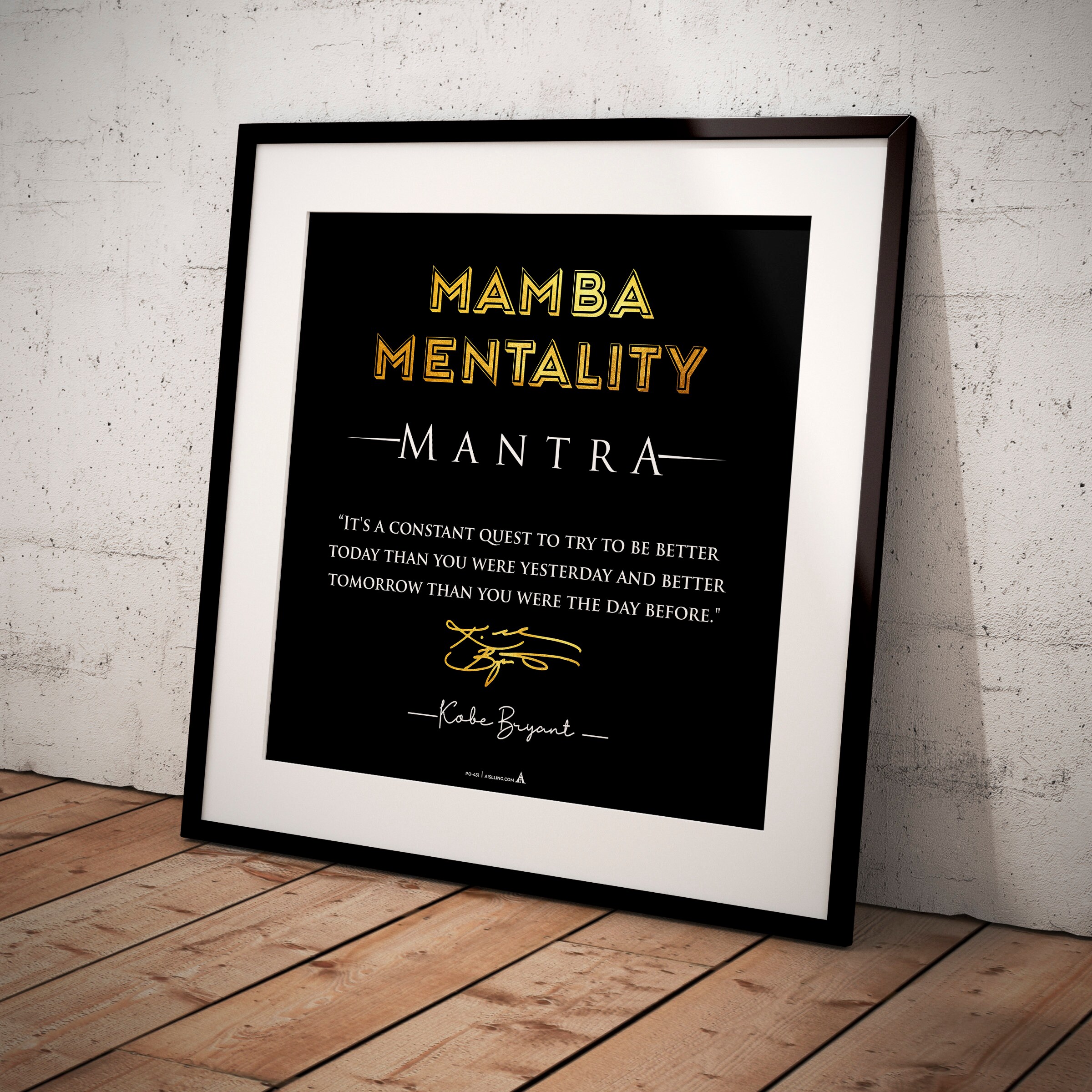 Minimalist Mamba Mentality Quote | Kobe Bryant Mamba Mentality ...