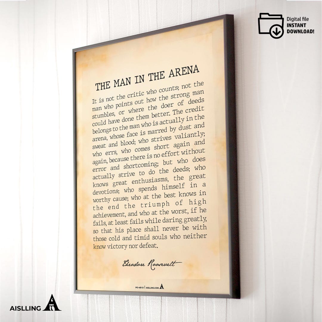 The Man in the Arena Quote, Printable Wall Art, Theodore Roosevelt ...