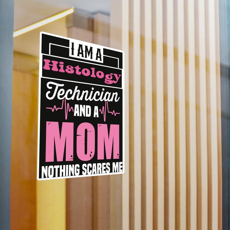 Histology Mom Vinyl Decals, Histology Sticker for Window, Lab Week Gift ...