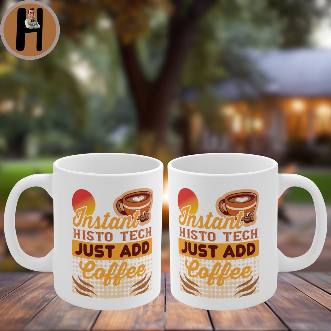 Histology Coffee Ceramic Mug, Histo Tea Cup, Histotech, Pathology Gift ...