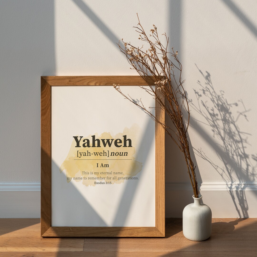 Yahweh I Am Bible Verse Wall Art Print Christian Definition - Etsy