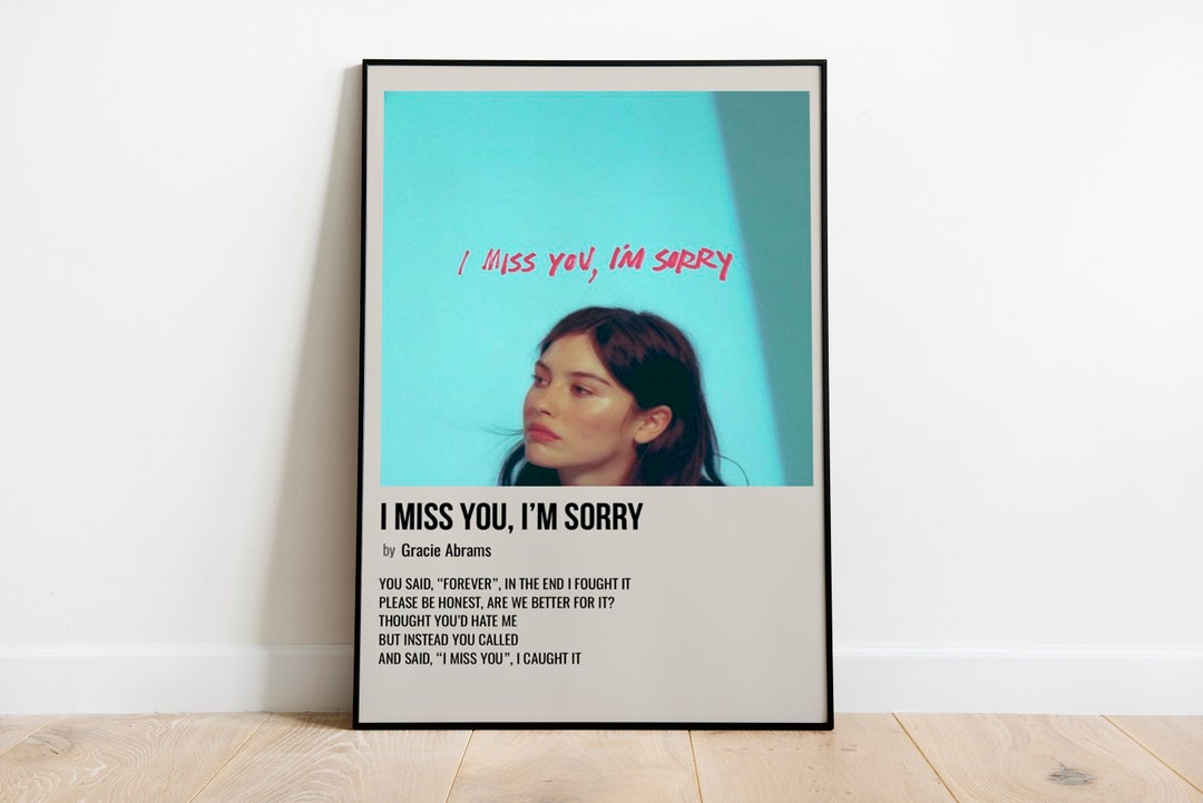 Gracie Abrams I Miss You Im Sorry Poster Gracie Abrams Etsy