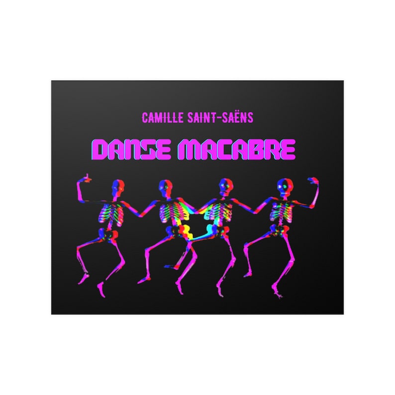 Camille Saint-saens: Dance Macabre Poster, Music Teacher Gift ...