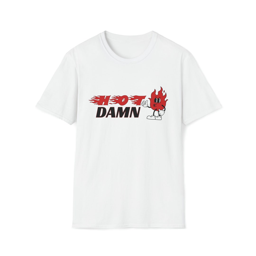HOT DAMN Tee Shirt | Soft Style | Y2K Shirt | Gender-neutral Clothes - Etsy