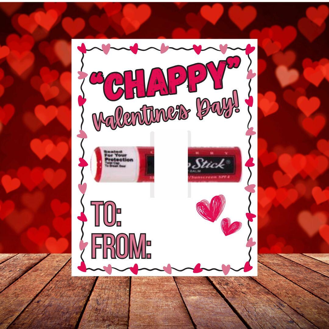 Chappy Valentine's Day Chapstick Cards DIGITAL DOWNLOAD - Etsy