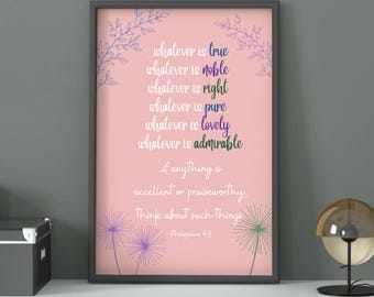 Whatever is True, Whatever is Honorable Philippians 4:8 Poster • Bible ...
