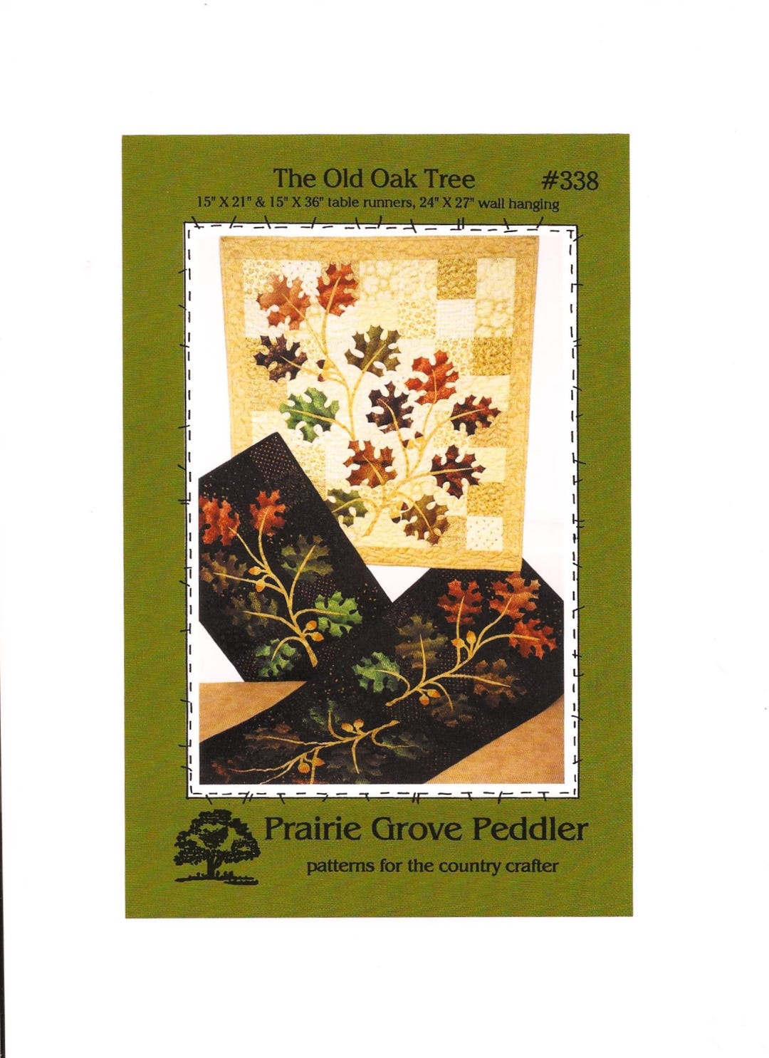 The OLD OAK TREE Quilt Pattern | 2 Runners and Wall Hanging | Prairie ...