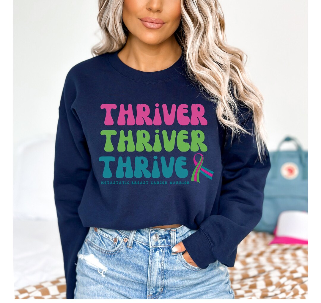 MBC Thriver Metastatic Breast Cancer Warrior Sweatshirt - Etsy