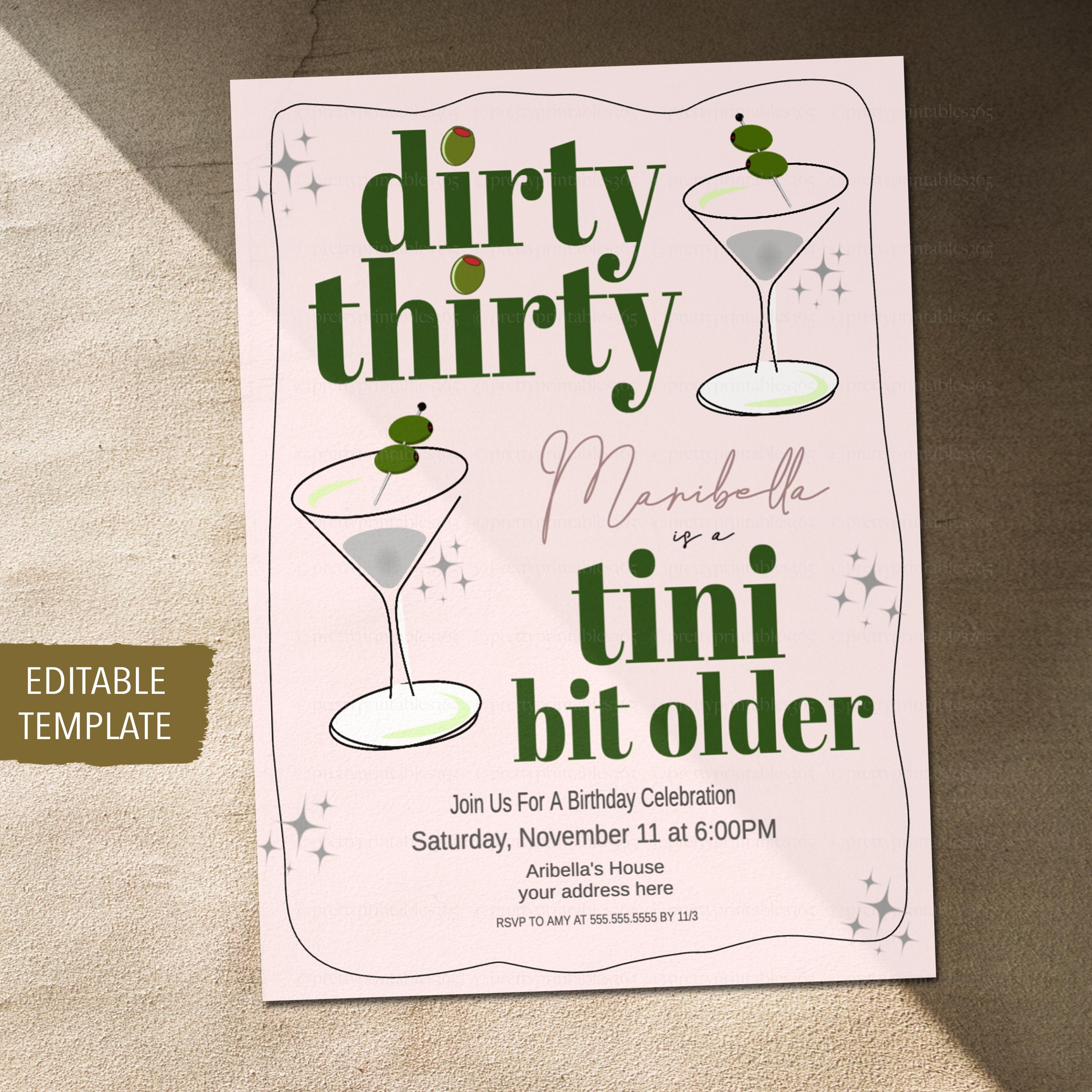 Dirty Thirty Martini Theme Party Invite, 30th Birthday Dinner Party, Tini Bit Older Pink Olive ...
