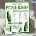 What's Your Pickle Name Game With Name Tags and Sign, Pickle Party ...