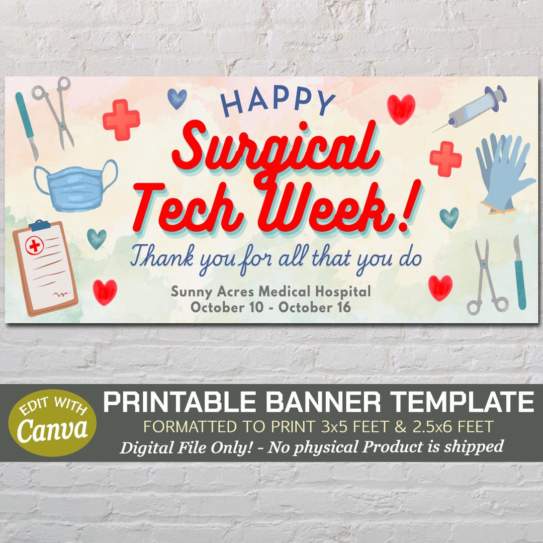 Surgical Tech Week Appreciation Banner Template, Surgery Technician ...