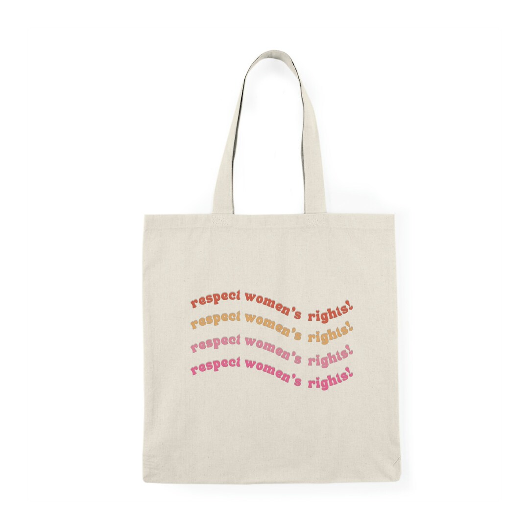 Respect Womens Rights Equality Natural Tote Bag - Etsy