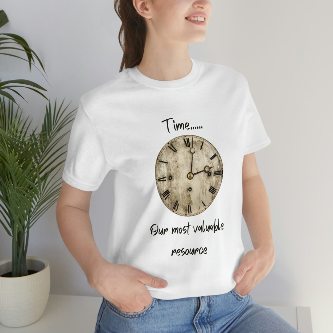 Vintage Clock| Time is Our Most Valuable Resource| Short Sleeve Tee - Etsy