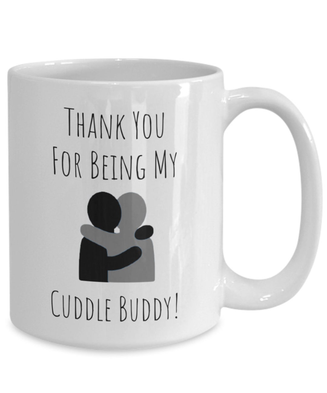 Cuddle Buddy Gifts Thank You for Being My Cuddle Buddy - Etsy