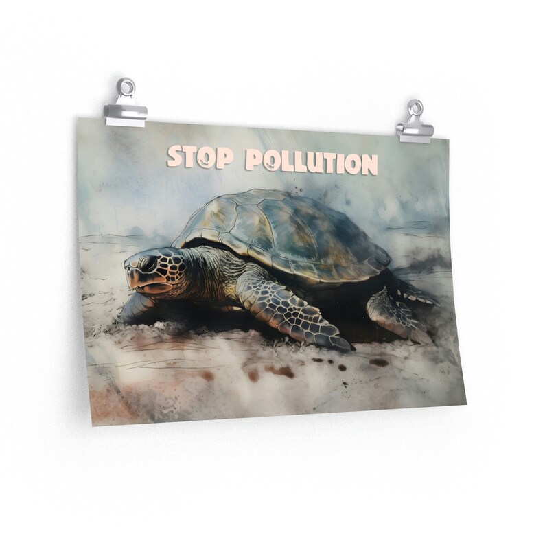 Stop Pollution Poster Sea Turtle Conservation Poster Series Classroom ...