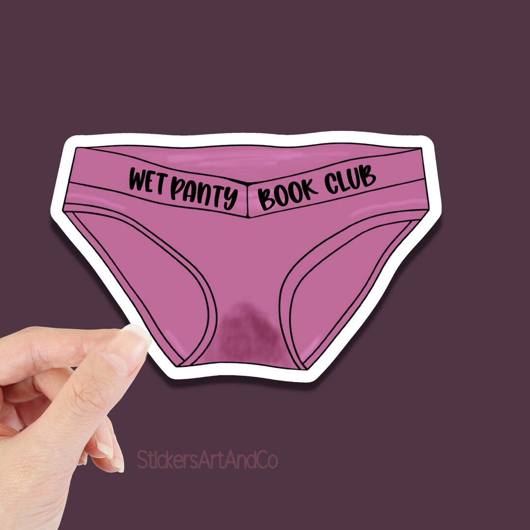Wet Panty Book Club Sticker Waterproof Sticker Kindle Sticker Book Club Smut Reading Water