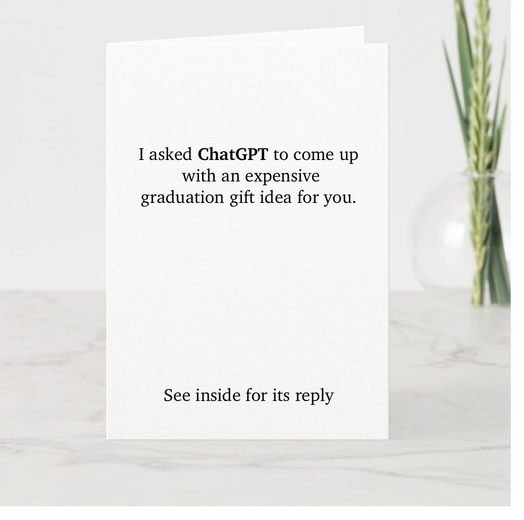 Funny Chatgpt Graduation Card Chatgpt at Capacity - Etsy